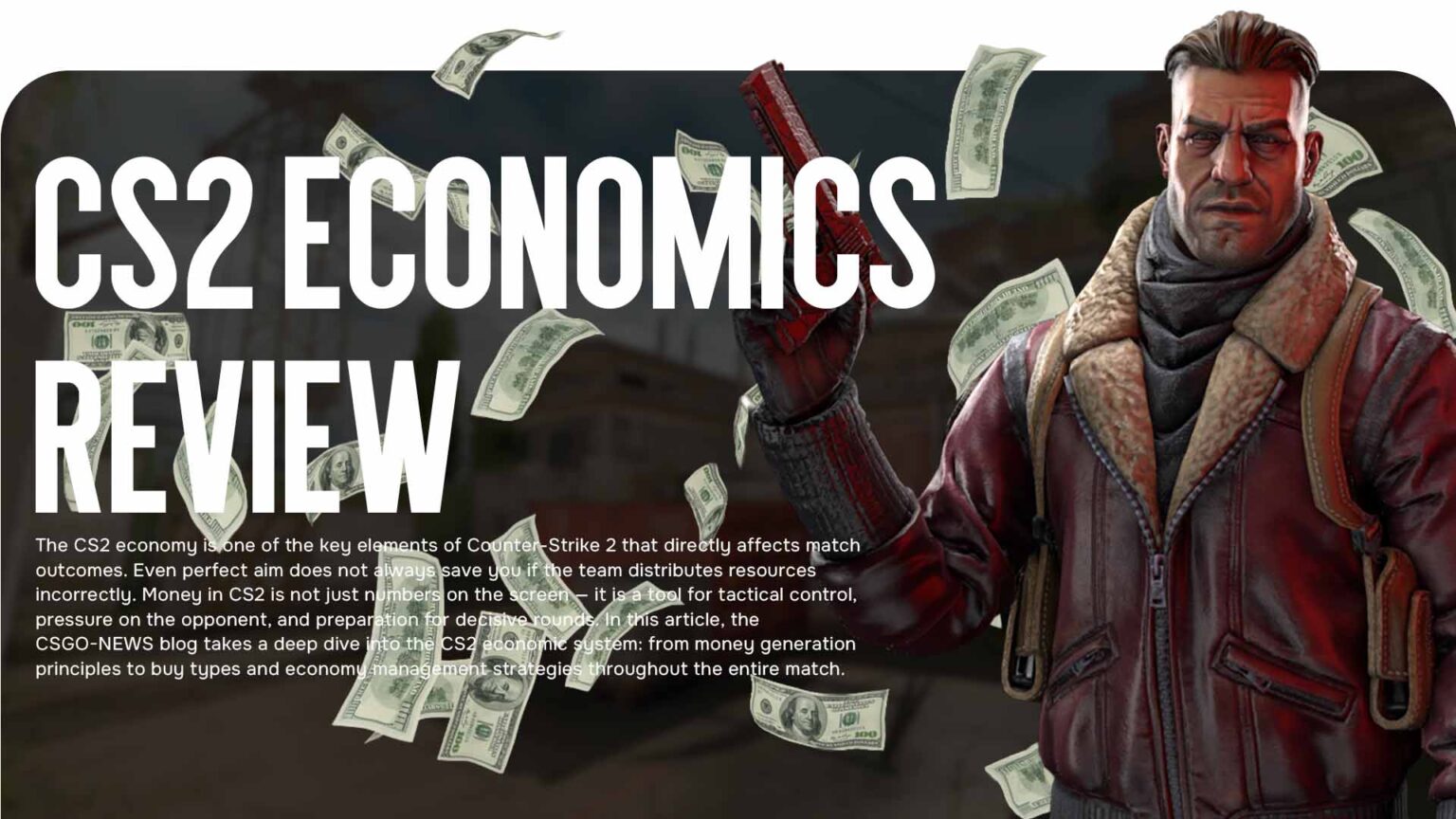 CS2 Economy: Full Breakdown of the Money and Buy System